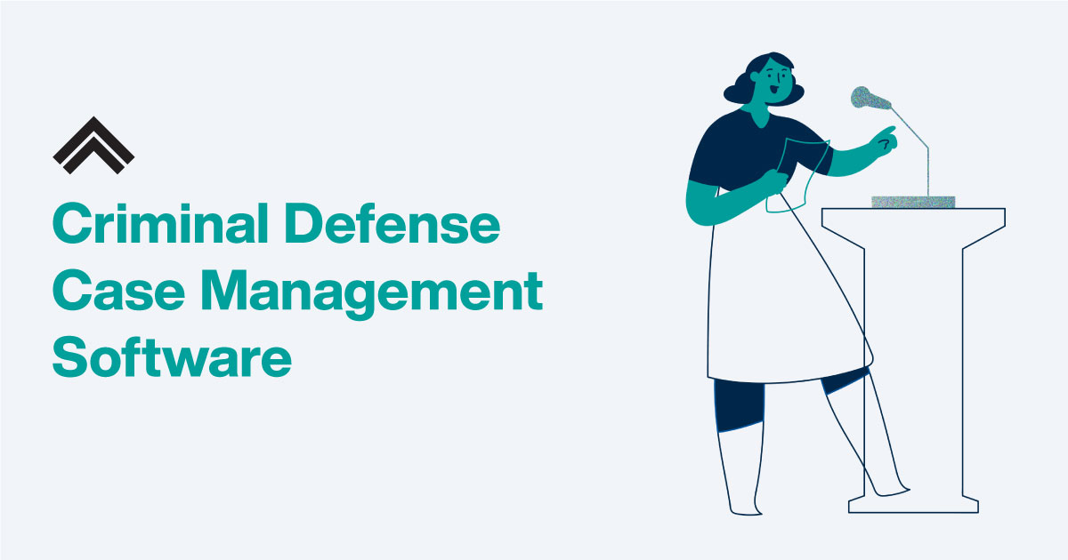 Criminal Defense Legal Software | Organize Your Caseload | Filevine